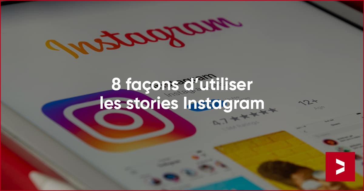 8 façons d’utiliser les stories Instagram en 2026 – Digitad